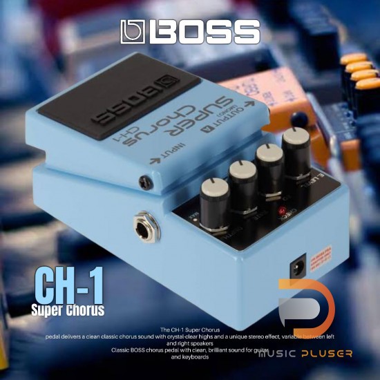 Boss CH-1 Super Chorus